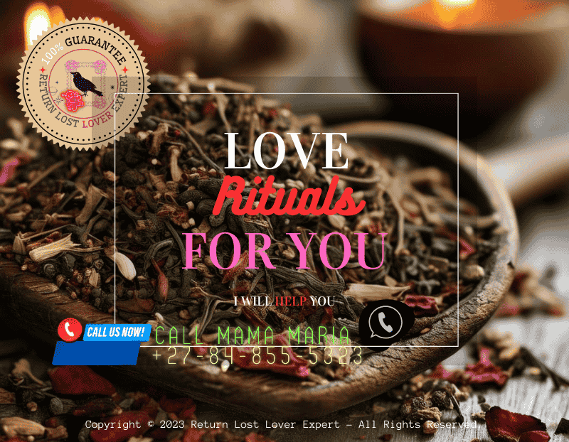 How to Use Muthi to Bring Him Back: Reuniting with Your Lost Love